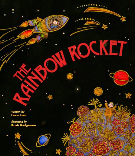 The Rainbow Rocket – Fiona Tinwei Lam